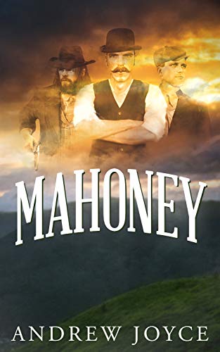 Mahoney: A Guest Post from Andrew Joyce